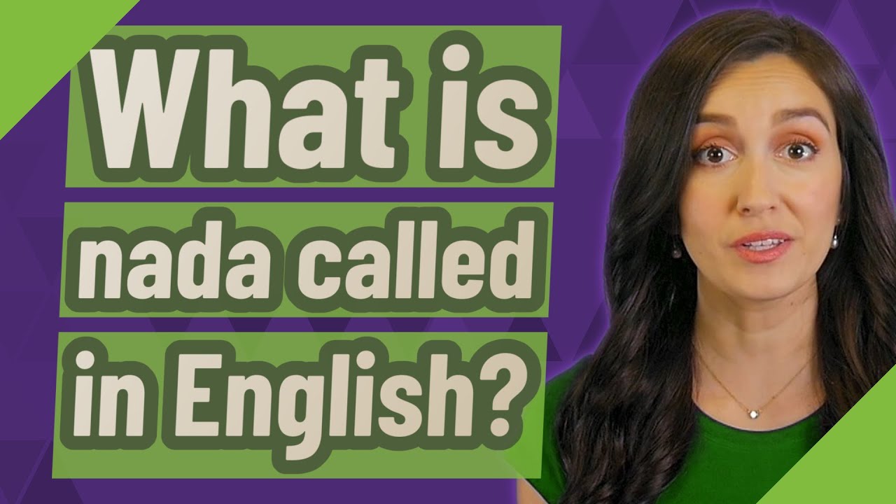 Does Nada mean nothing in Spanish? – Famuse : #1 Models, Actors ...